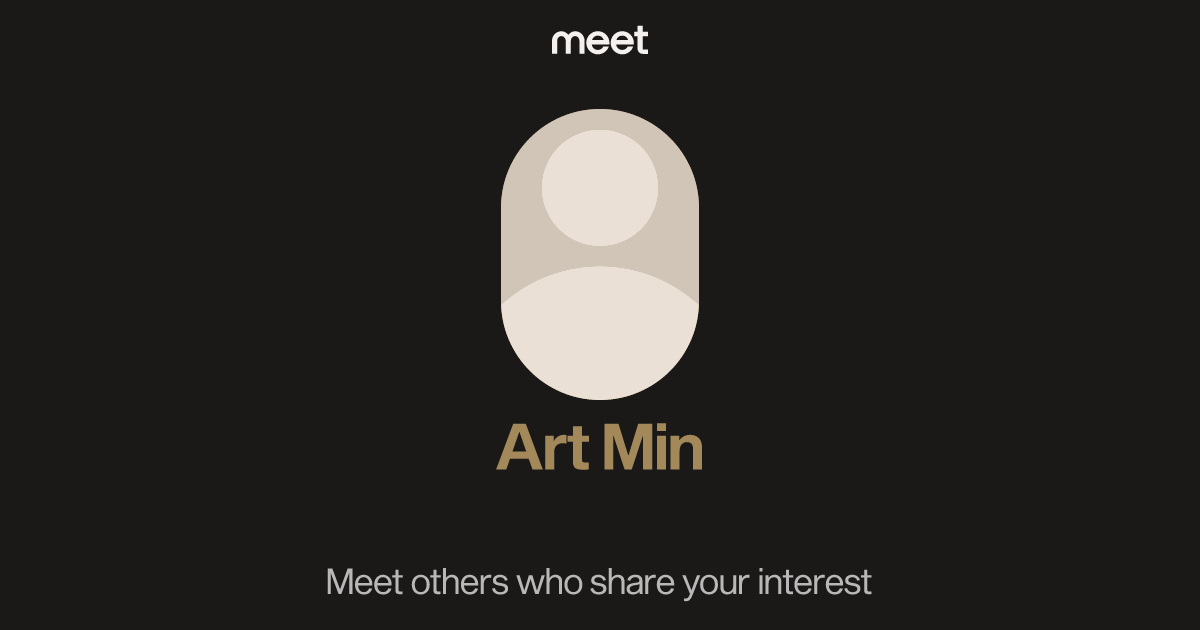 Art Min - Meet.com